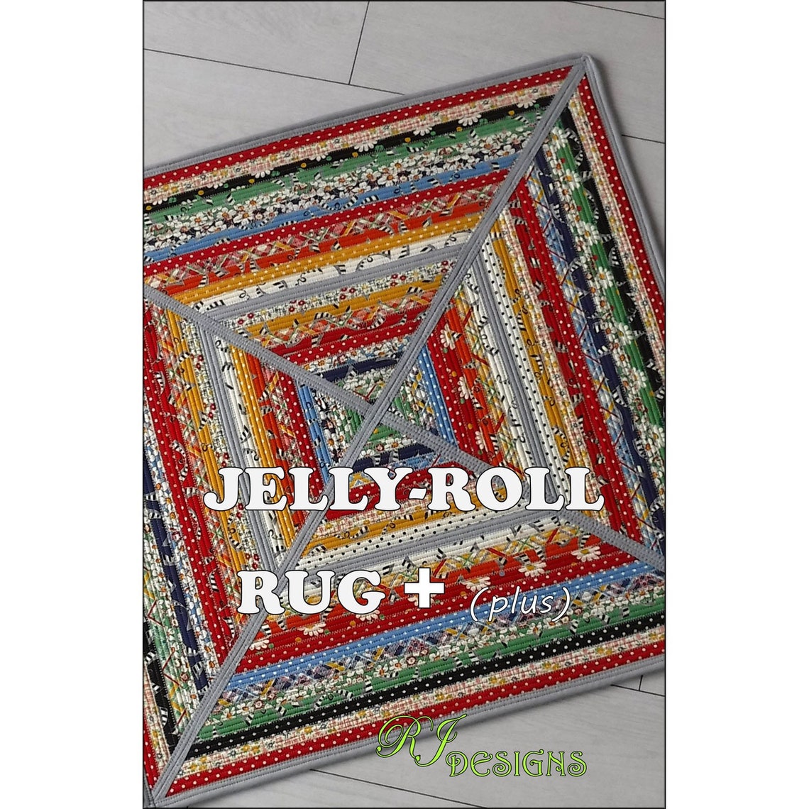 JELLY ROLL RUG Plus Sewing Pattern R.J Designs 30 X | Etsy