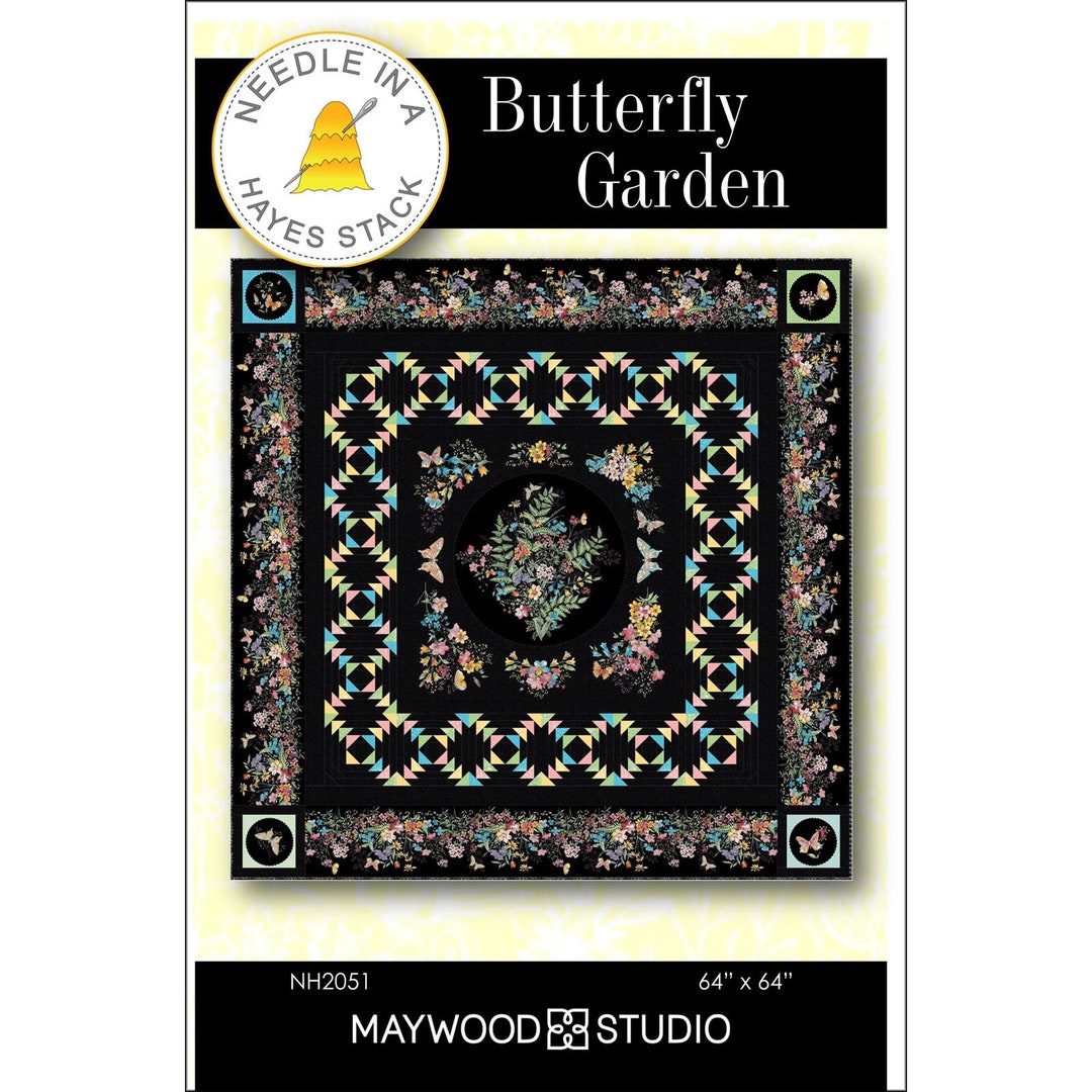 BUTTERFLY GARDEN Quilting Pattern - Needle in A Hayes Stack - NH2051 ...