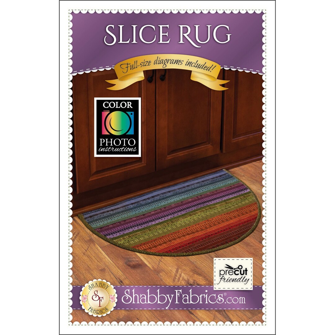 SLICE RUG Quilt Sewing Pattern by Shabby Fabrics SF49993 Precut ...