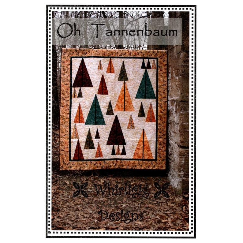 Oh Tannenbaum Quilt Pattern Chris Hoover Whirligig Designs - Etsy