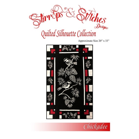 CHICKADEE Quilt Pattern Laser Set Stirrups & Stitches | Etsy