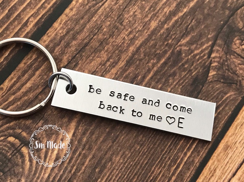 Be Safe and Come Back to Me Keychain Drive Safe Travel - Etsy