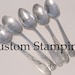 CUSTOM STAMPING Hand Stamped Silverware Vintage Spoon Message Reused up ...