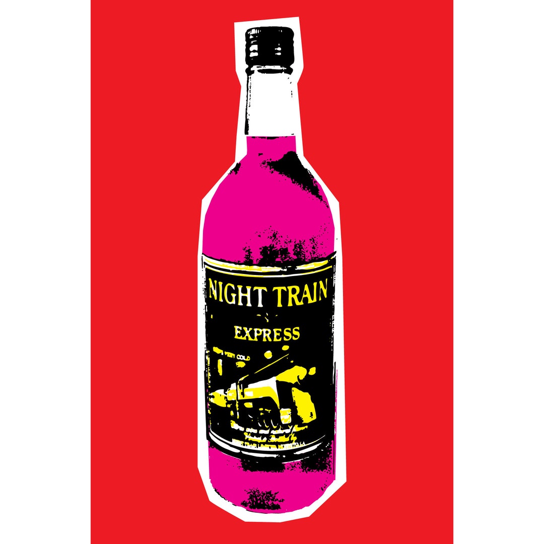 Night Train Art/ Liquor Art / Art Print / Bum Wine / Hardison L Collins ...