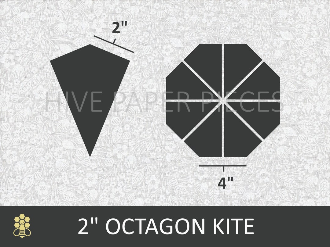 Hive Paper Pieces - 2" OCTAGON KITES - English Paper Piecing Quilt ...