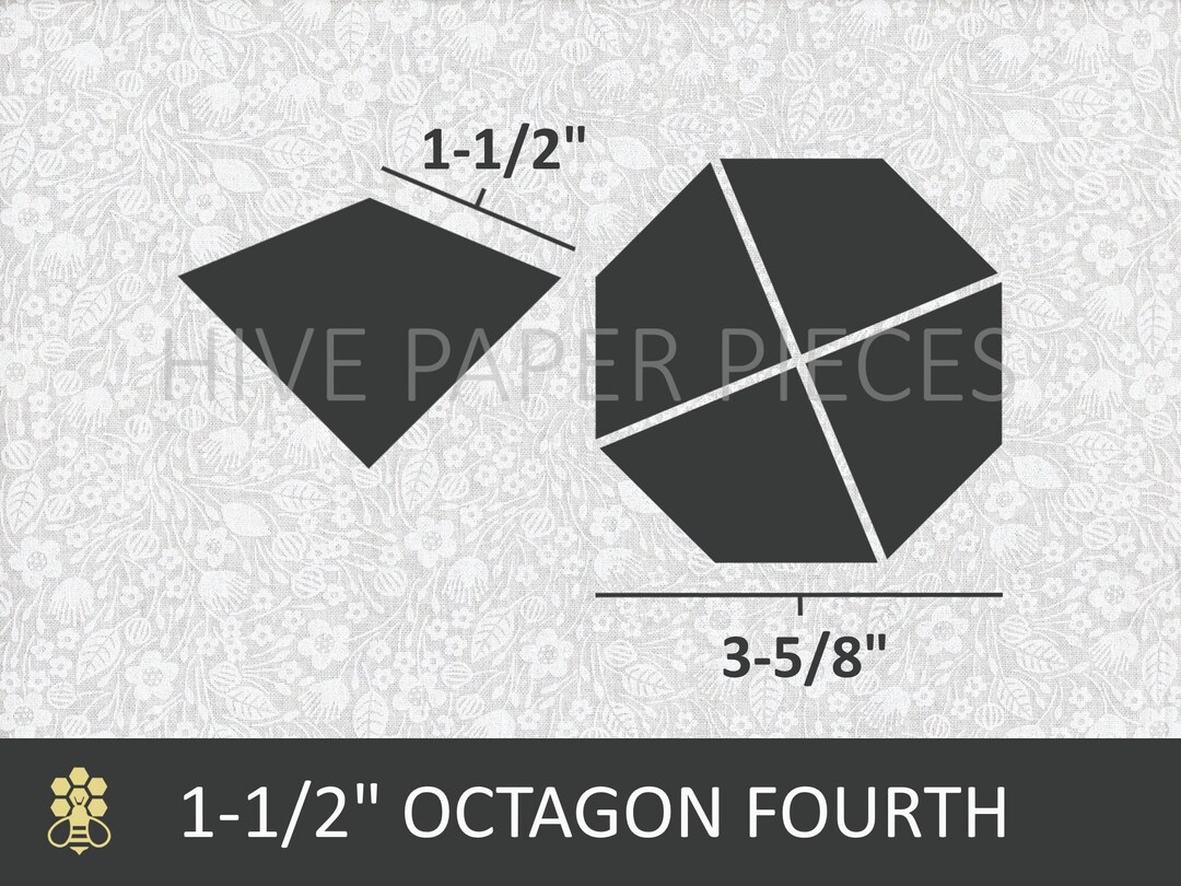 Hive Paper Pieces - 1-1/2" OCTAGON FOURTHS - English Paper Piecing ...