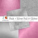 Silver Foil Digital Paper + Pink Digital Paper + Silver Glitter Paper ...