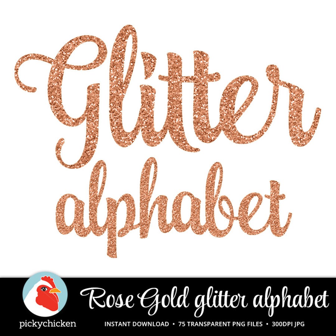 Rose Gold Glitter Alphabet - Rose Gold Alphabet, Copper Script ...