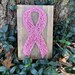 Pink Ribbon String Art Sign - Breast Cancer - Wooden Sign - Pink Ribbon ...