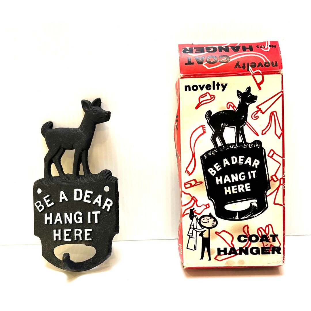 Vintage Be A Dear Hang It Here Deer Cast Iron Wall Hook Coat Hanger ...