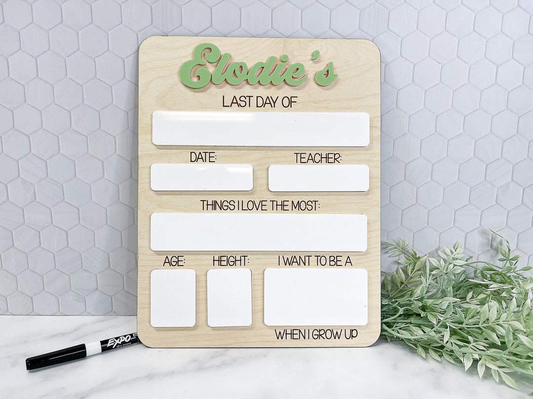 Last Day of School Sign Personalized Dry Erase End of School Sign ...