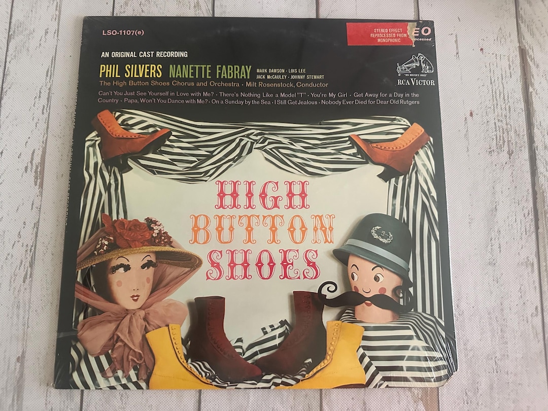 High Button Shoes~ 1958 Original Broadway Cast~ SEALED Vinyl RCA Victor ...