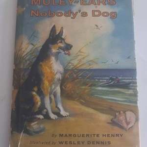 Muley Ears Nobody's Dog Hardcover Book 1959 First Edition FREE SHIP - Etsy