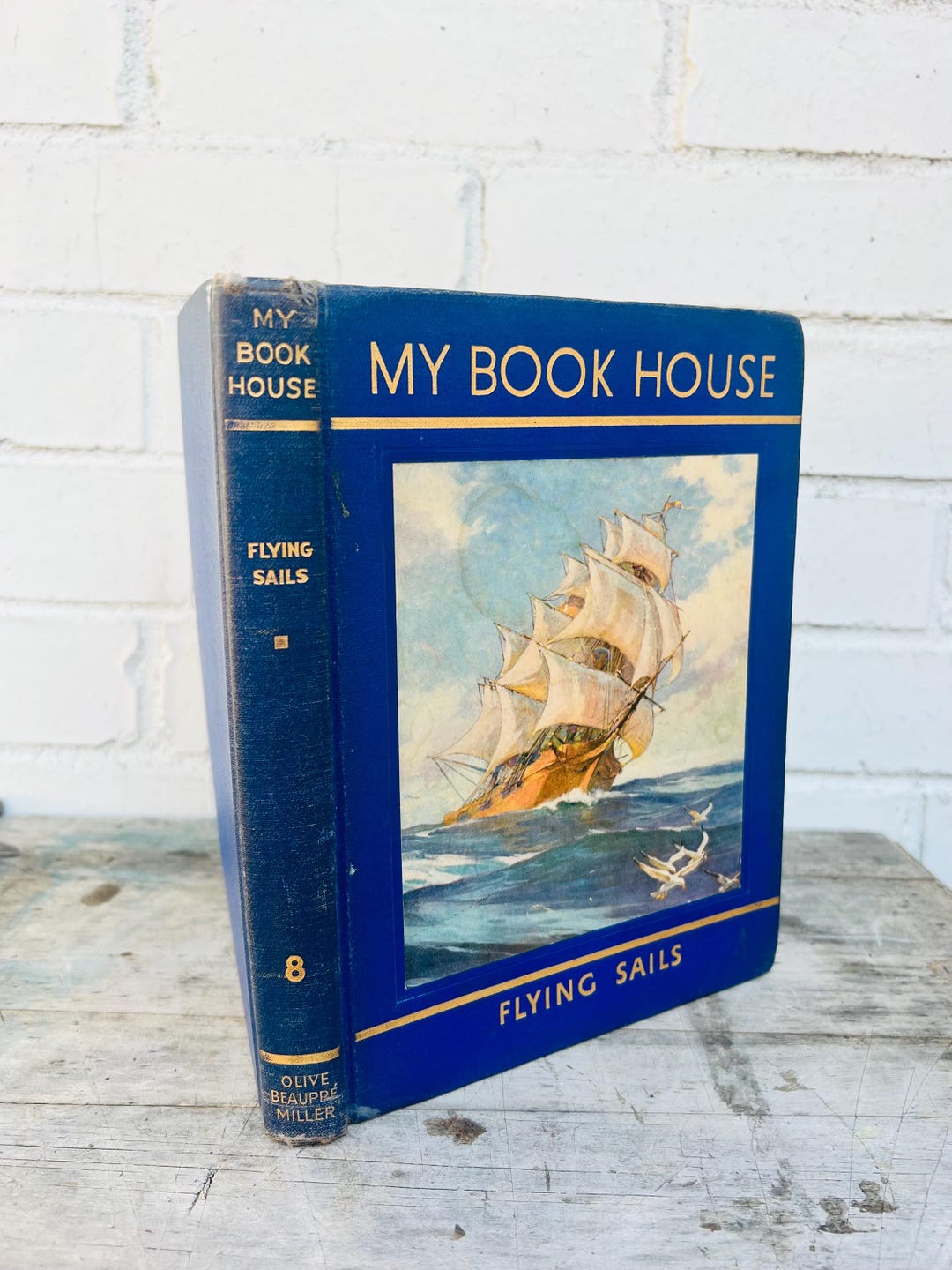 Vintage Hardback Book -flying Sails- My Book House- Children's Book ...
