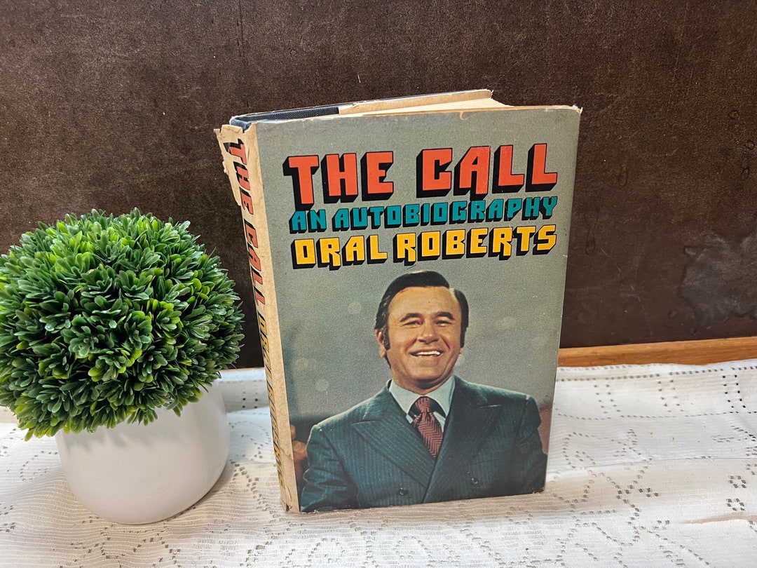 The Call an Autobiography Oral Roberts 1972 - Etsy
