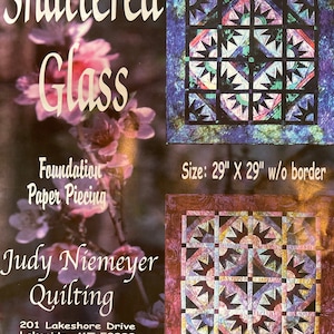 Judy Niemeyer Shattered Glass Foundation Paper Piecing Quilt Pattern by ...