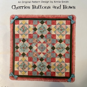 Cherries, Buttons and Bows Quilt Kit by Simple Arts Featuring Lakehouse ...