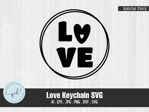 Love Keychain SVG Sublimation Svg Files for Cricut - Etsy