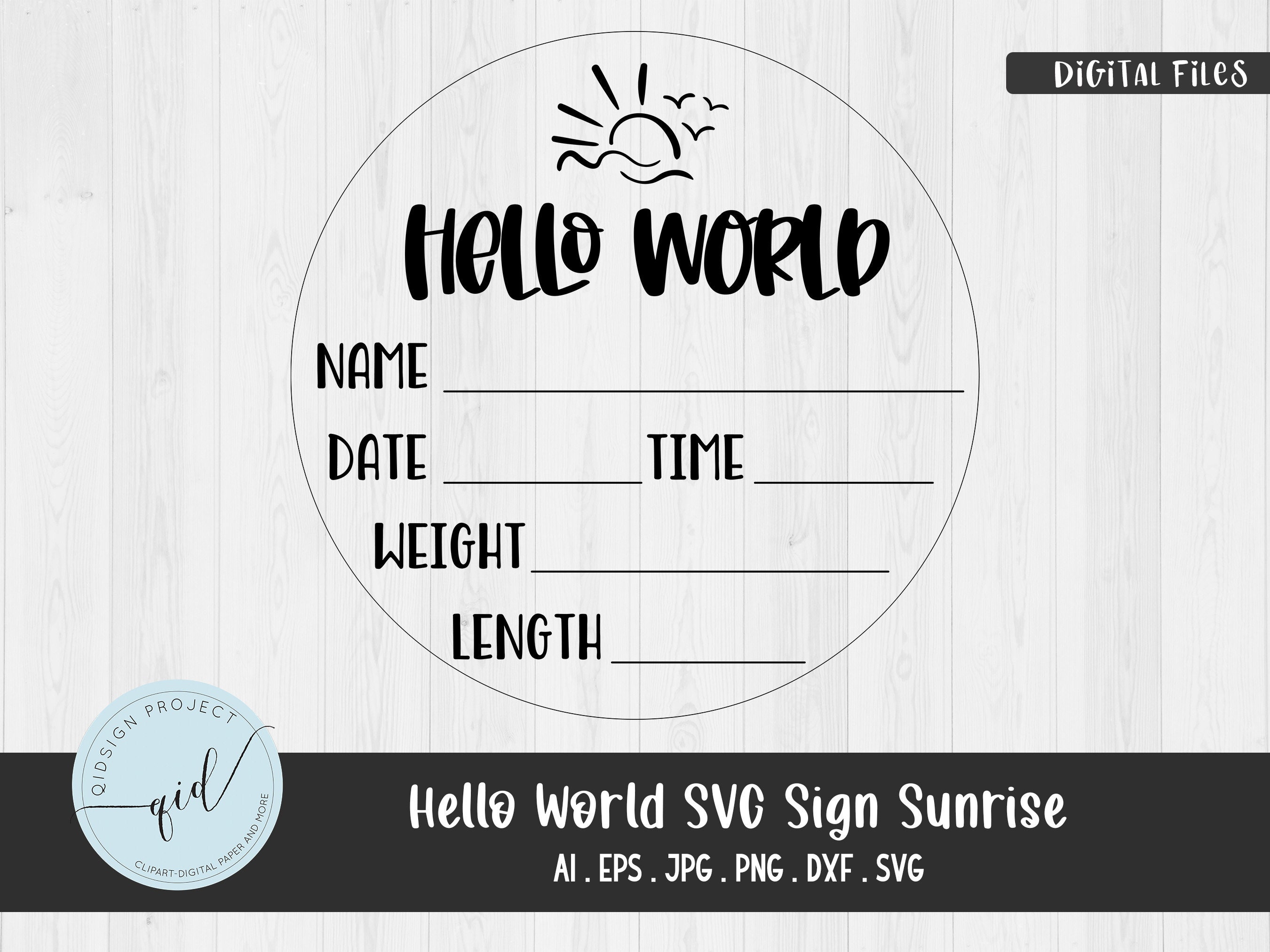 Hello World SVG Sign Sunrise Baby Birth Stats Baby Milestone - Etsy