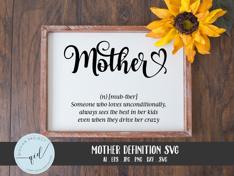 Mother Definition SVG, Phrase Svg, Silhouette Cut Files, Word Sticker ...