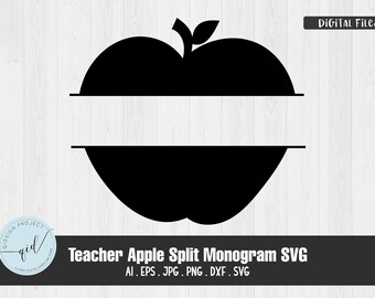 Apple Split Monogram, Digital SVG and PNG File Teacher Cup Cut File for ...