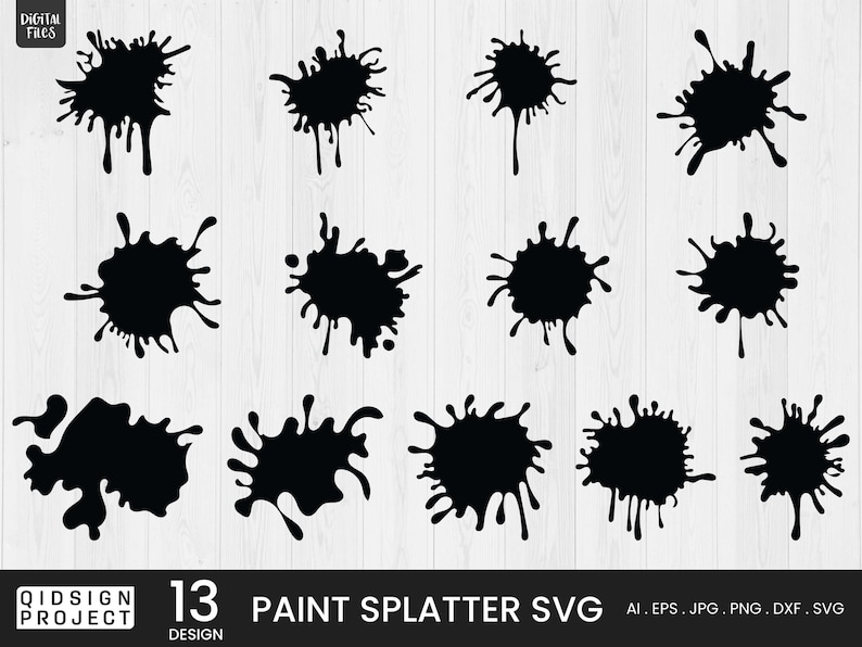 Paint Splatter Svg, Paint Splats SVG Cut File, Paint Splatter Svg ...