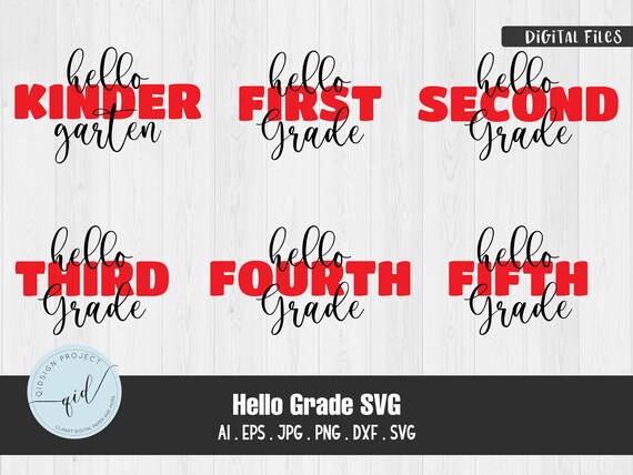 6 Hello Grade SVG, Back To School SVG, First day of School Svg, Svg ...