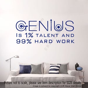 Genius, Talent and Hard Work. - Motivational Quote Removable Vinyl Wall ...