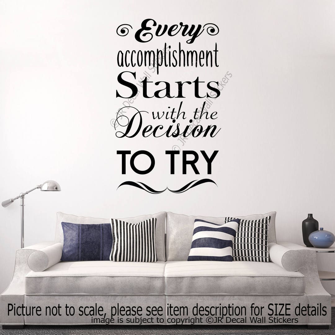 Every Accomplishment Starts With, Vinyl Wall Decals, Vinyl Wall Decal ...