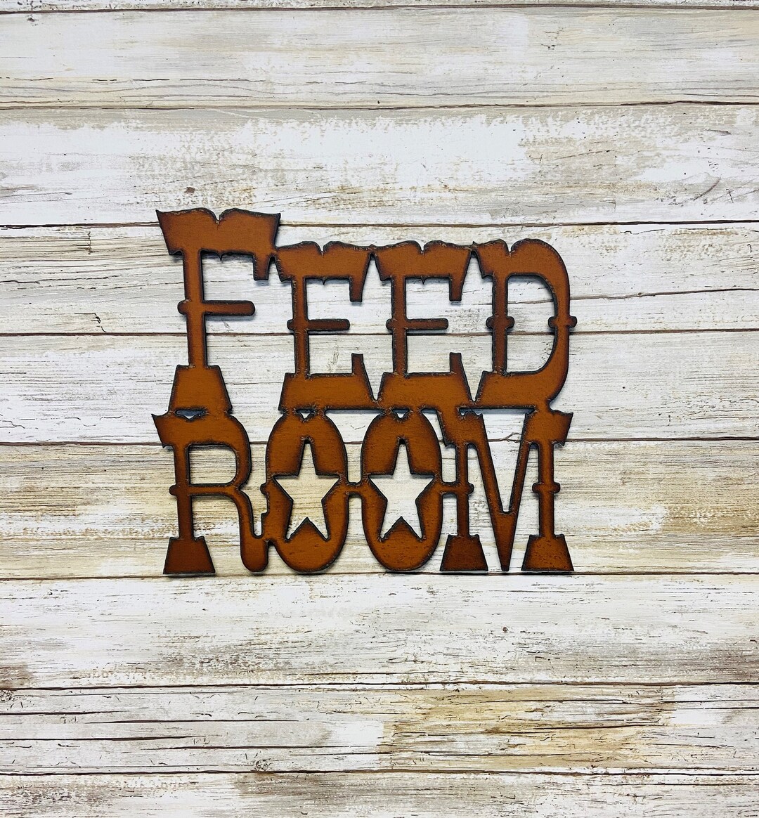 Feed Room Sign Made of Rusted Recycled Metal Made in the USA - Etsy