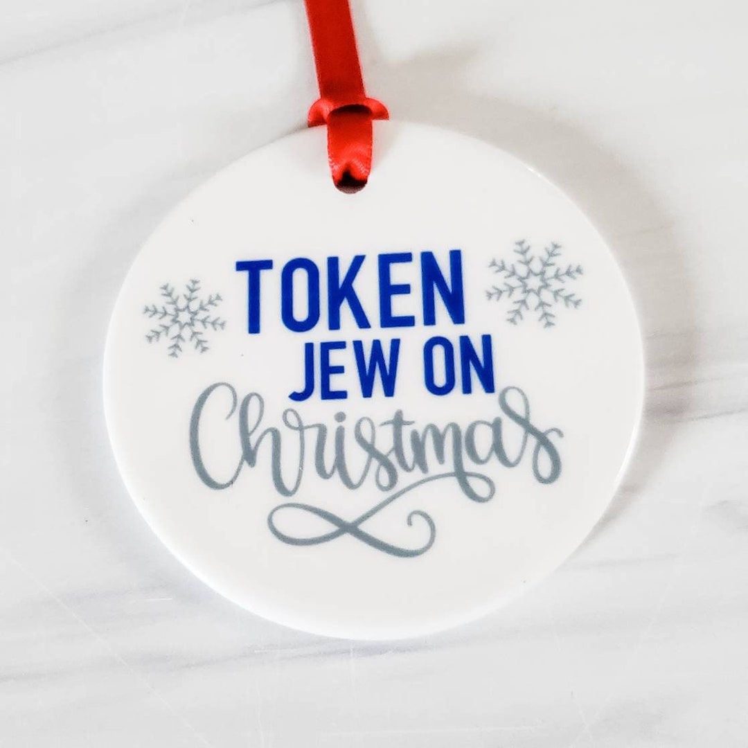 Token Jew on Christmas Holiday Ornament - Funny Chrismukkah Ornament ...