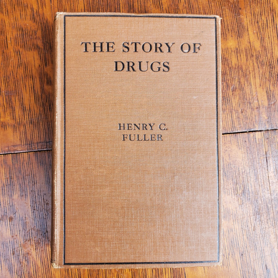 The Story of Drugs Henry Fuller 1922 Medical Book - Etsy