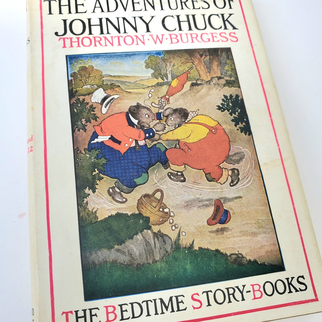 The Adventures of Johnny Chuck 1932 by Burgess Thornton - Etsy