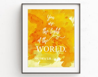 Matthew 5:14 You Are the Light of the World - Wall Art Print Instant ...
