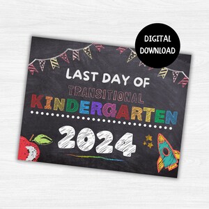 TK Graduation Sign, Last Day of School Sign, Transitional Kindergarten ...