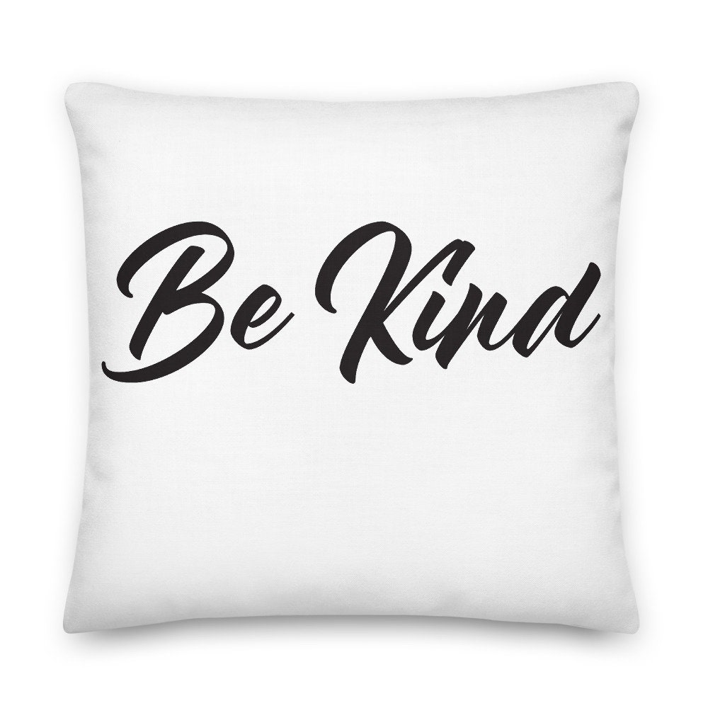 The Red Silo Be Kind Graphic Premium Pillow - Etsy