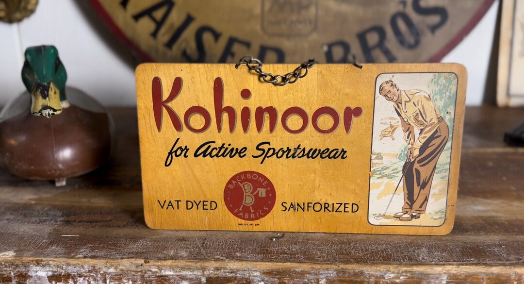 1940s Kohinoor Active Sportswear Sign Sanforized Union Made Advertising ...