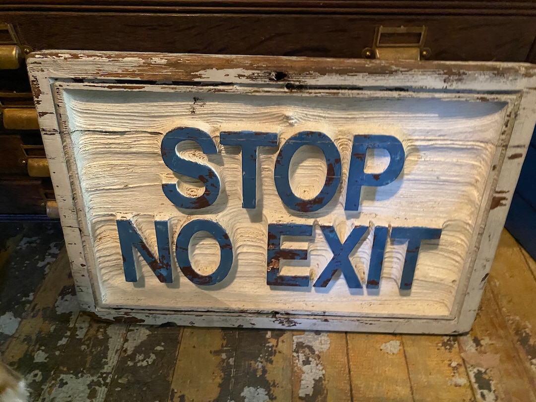 Rare Vintage Original 1960s Stop No Exit Amusement Park Sign Folk Art ...