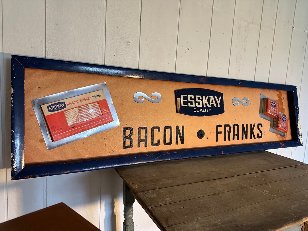 1950s Esskay Bacon Hot Dogs Franks Sign Country Farmhouse Folk Art ...