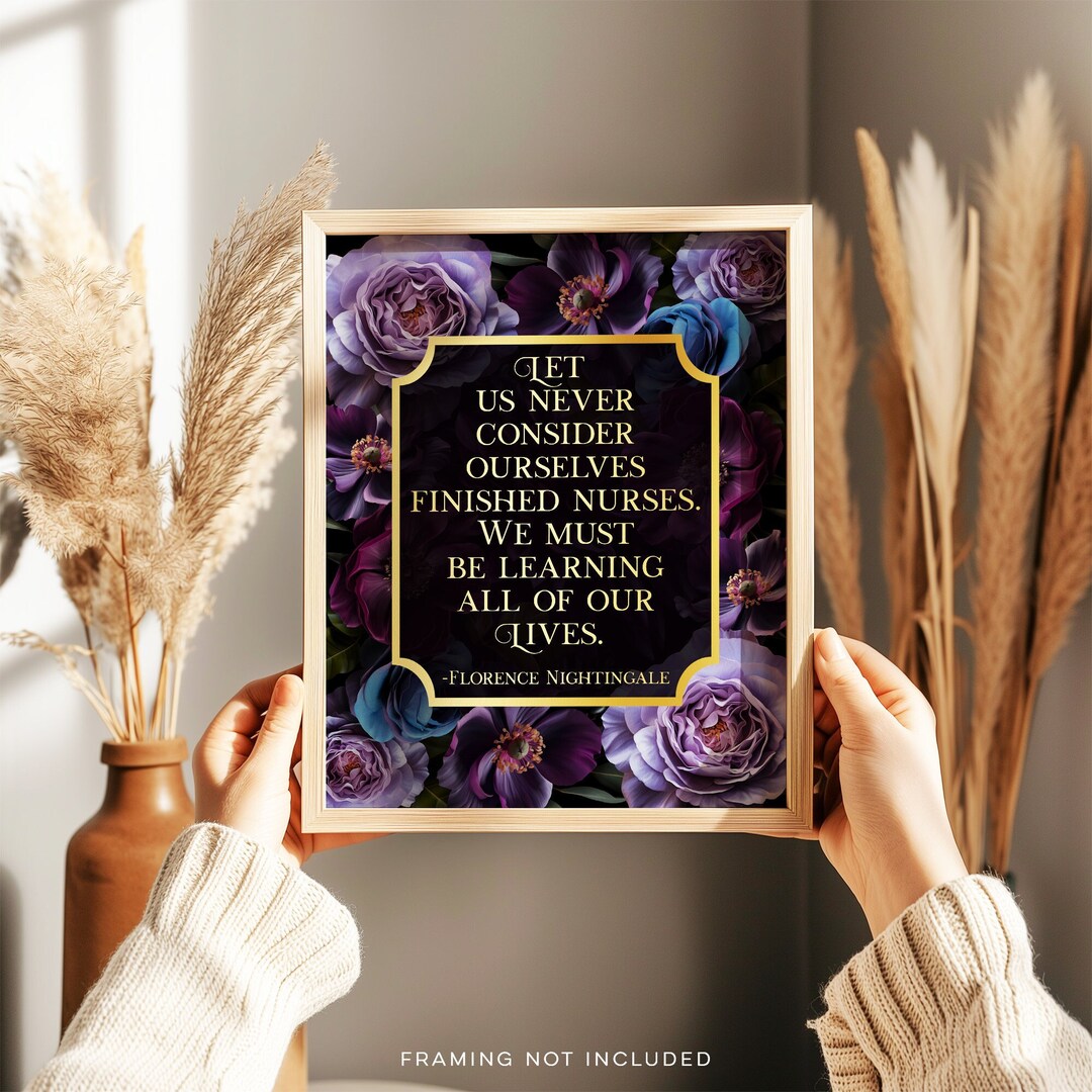 Florence Nightingale Quote - Let Us Never Consider Ourselves Finished ... Florence Nightingale Quote - Let Us Never Consider Ourselves Finished ...