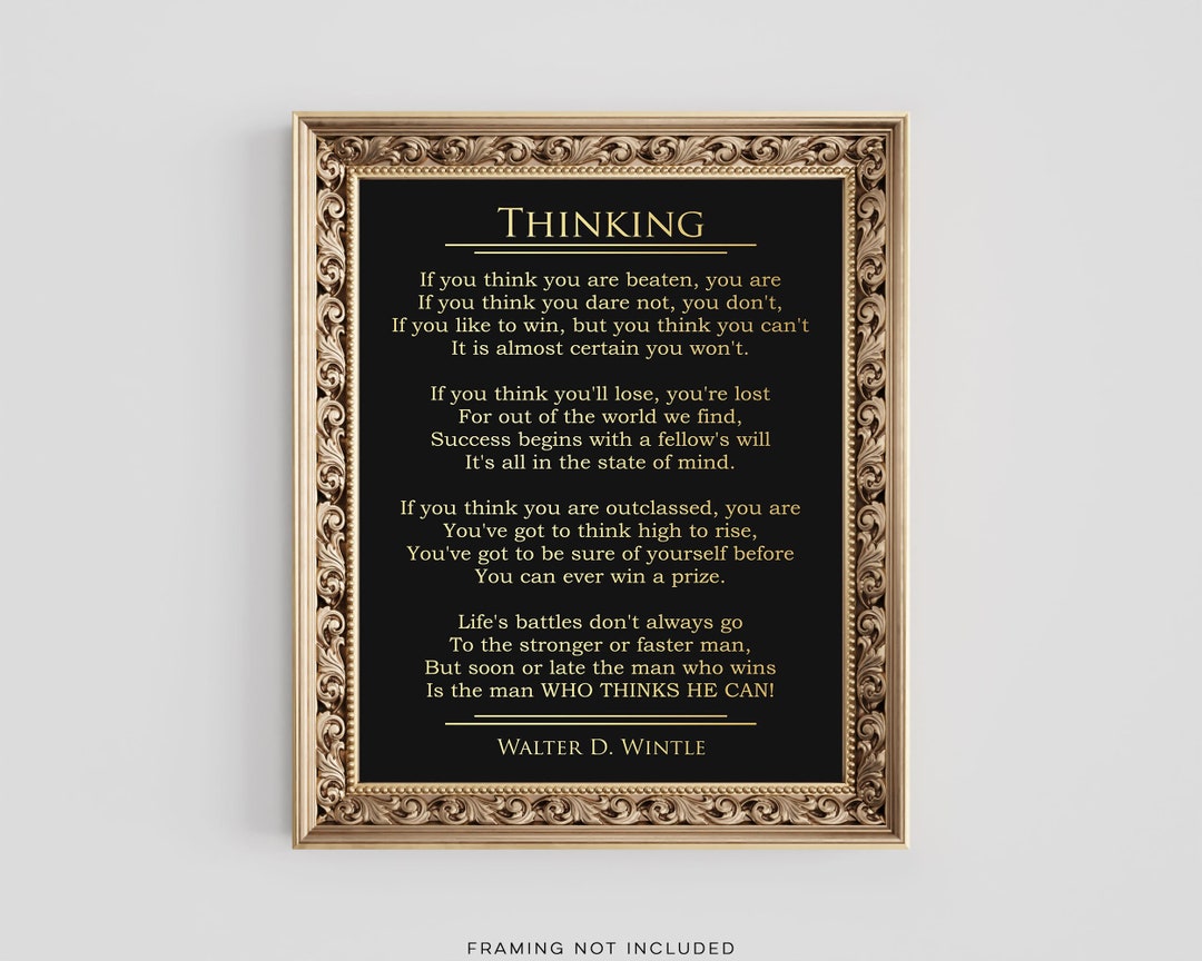 Thinking by Walter D Wintle Poem - Graduation Gift - Famous Literature ...