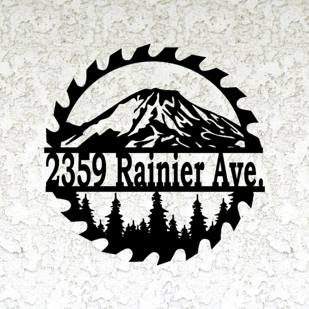 Saw Blade Mount Rainier Address Sign - Personalized Address Metal Sign ...
