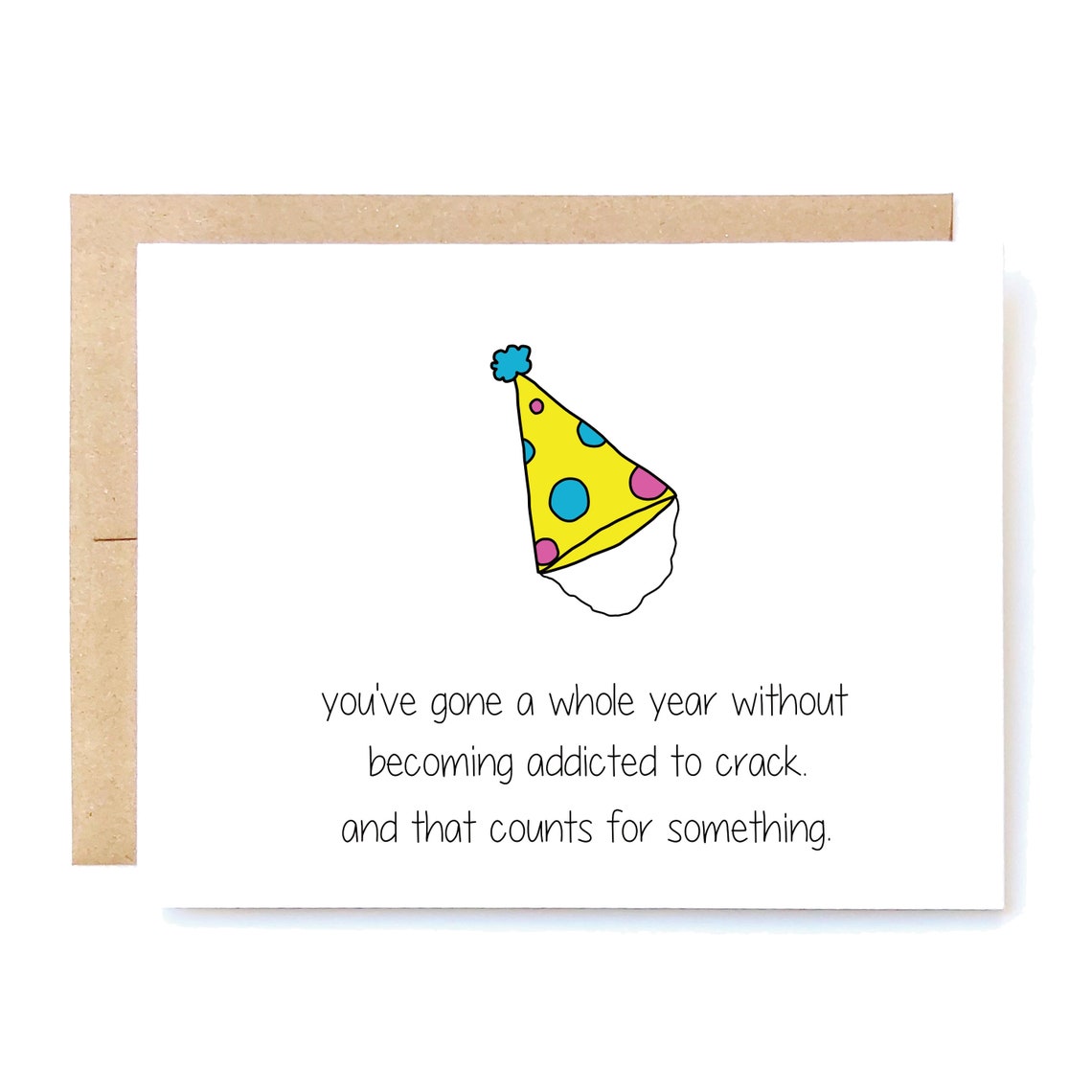 Funny Birthday Card Birthday Card Friend Birthday Crack. | Etsy