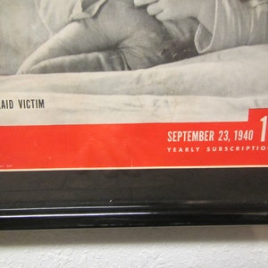 Vintage Framed September 23, 1940 LIFE MAGAZINE " Air Raid Victim " 13. ...