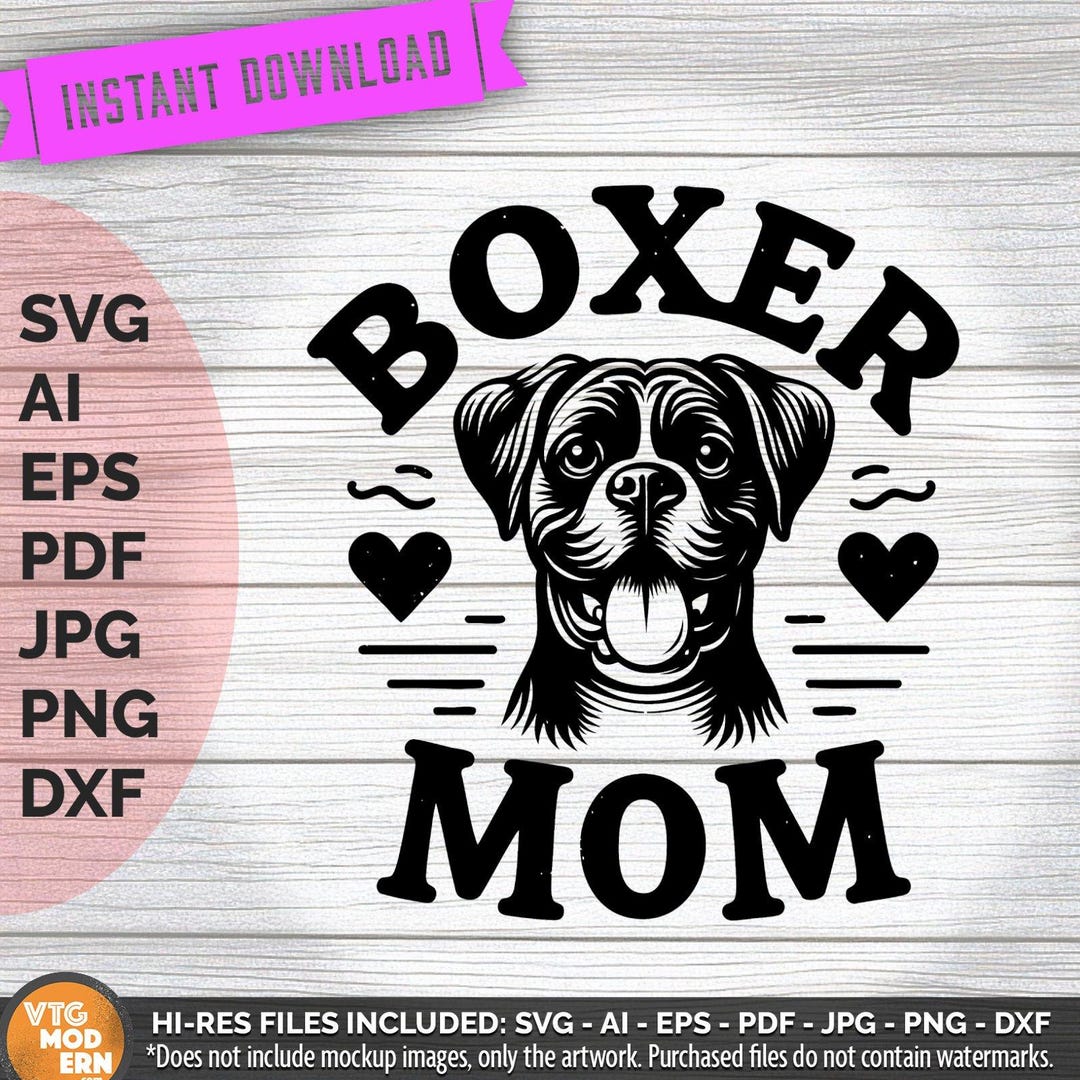 BOXER Mom SVG Jpg Eps Png for Dog Lovers - Printable Digital Art for ...