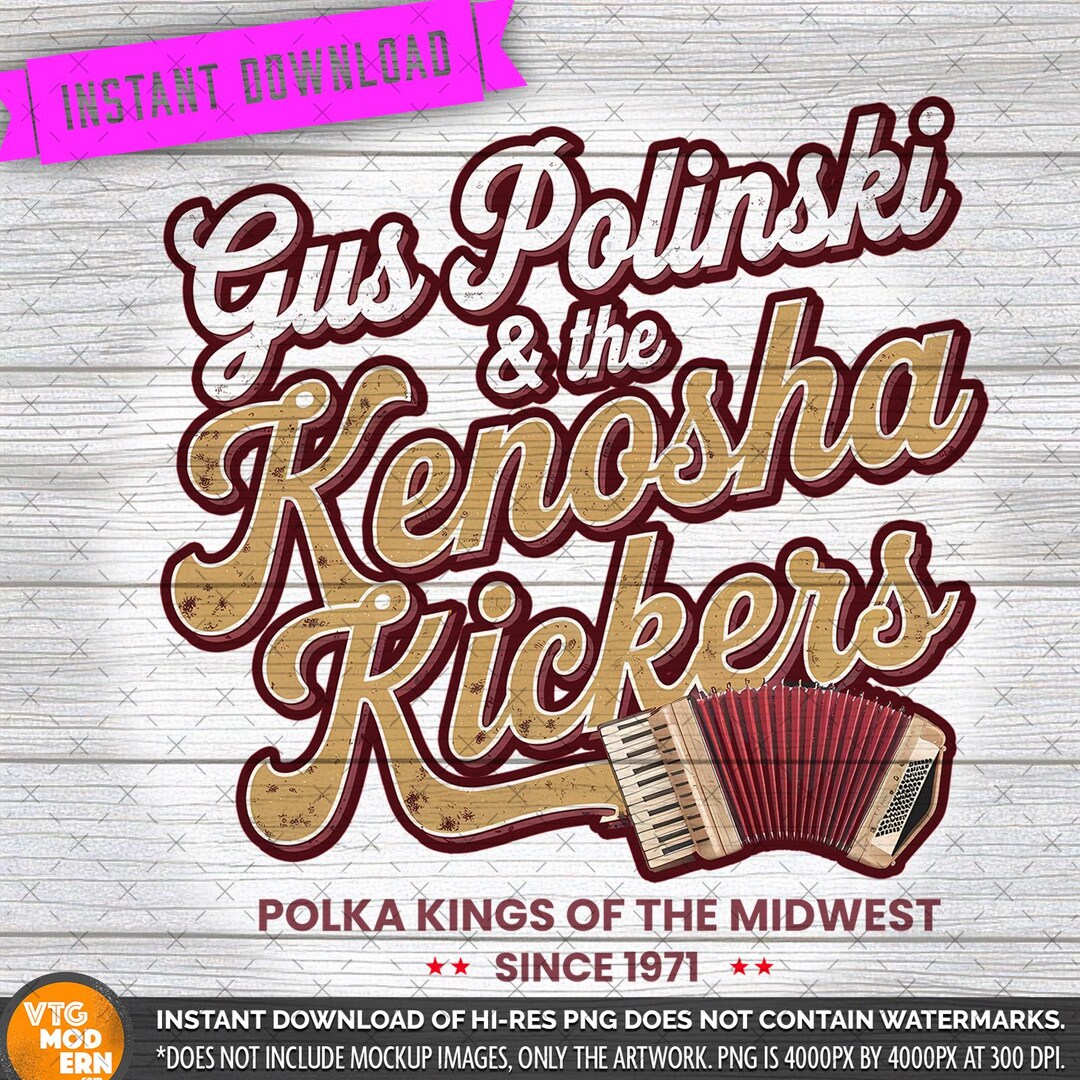 Gus Polinski Kenosha Kickers Logo - Vintage Polka Art (digital Download ...
