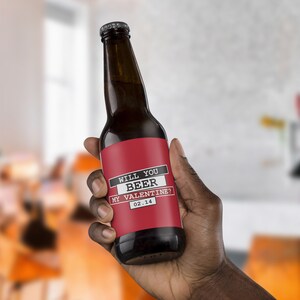 Valentine Beer Printable Labels, DIY Beer Labels, Beer Mine, Will You ...