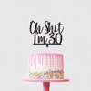 29 Again Cake Topper, 30th Birthday Cake Topper, Dirty Thirty Cake ...
