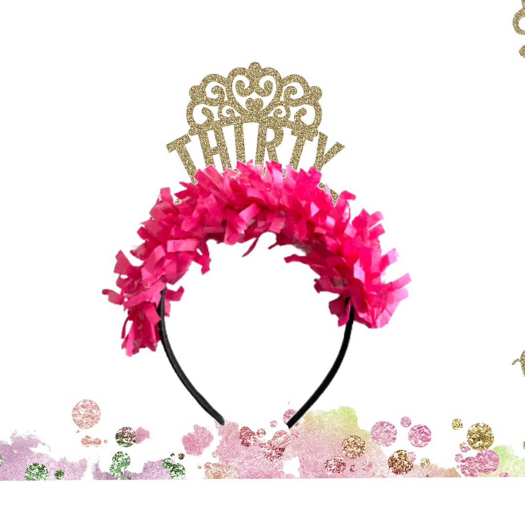 30th Birthday Headband, 30th Birthday Crown, 30th Birthday Decorations ...