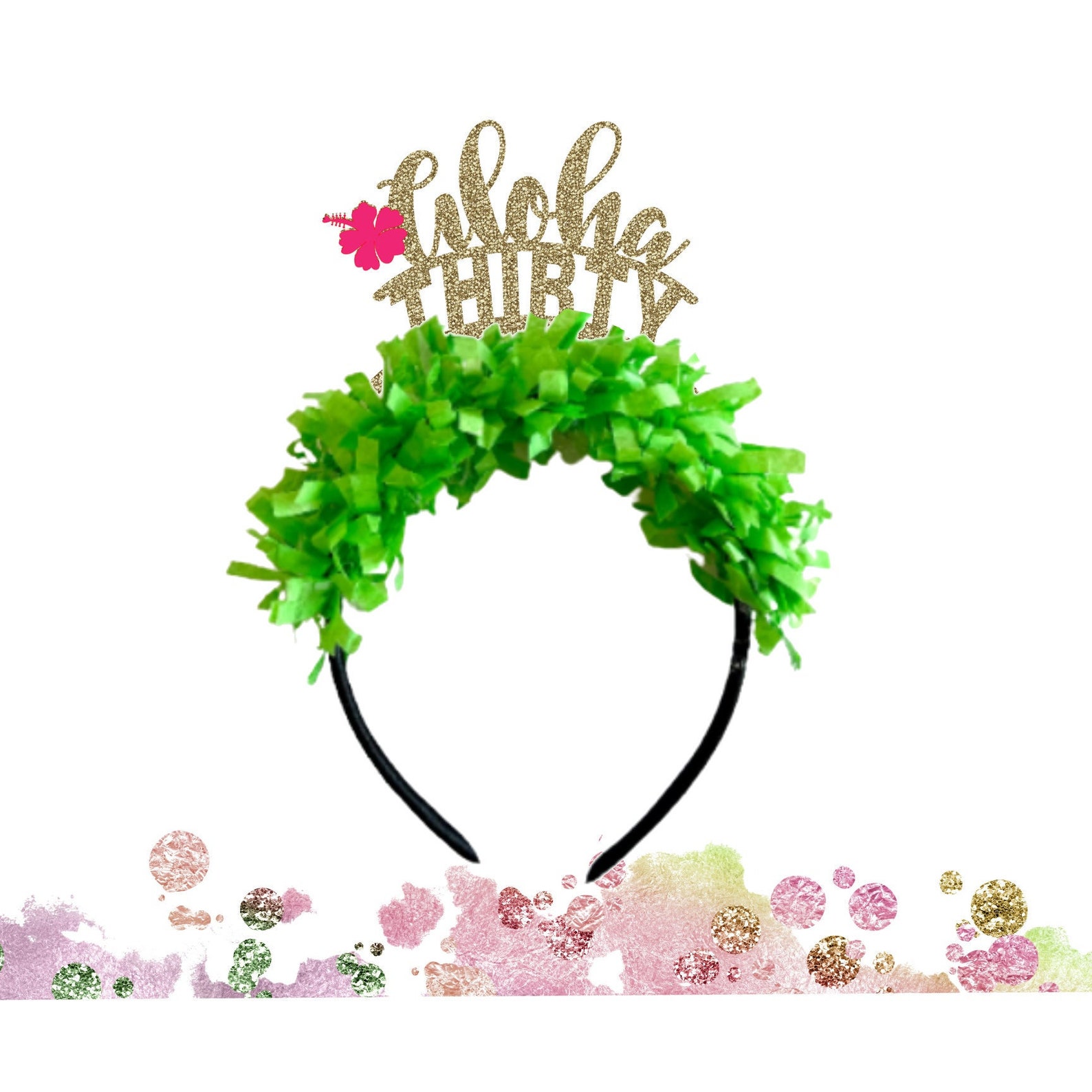 Aloha 30 Birthday Headband, 30th Birthday Crown, 30th Birthday ...